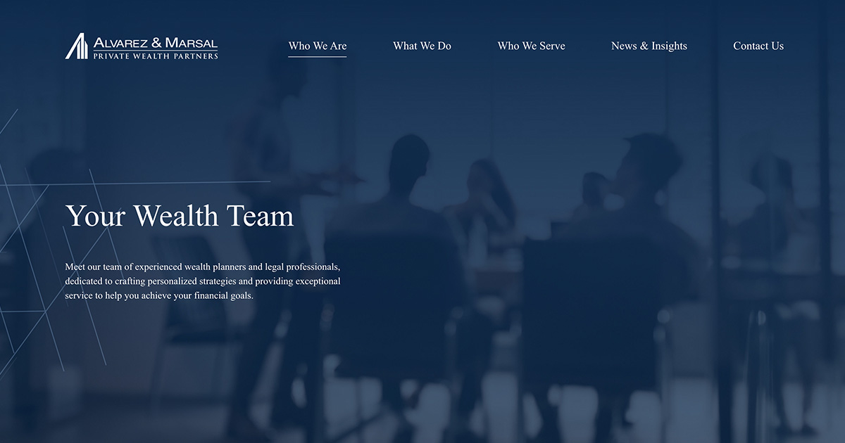 Your Wealth Team - A&M Private Wealth Partners